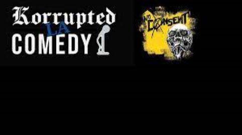 Korrupted Comedy + No Consent | Big Bear Cool Cabins